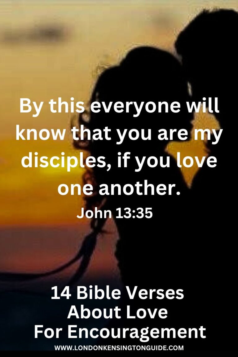 Bible Verses About Love Meaningful Love And Encouragement - London ...