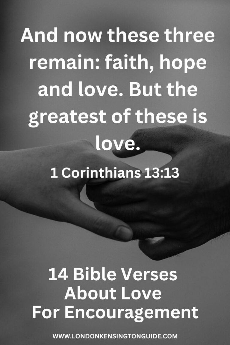 Bible Verses About Love Meaningful Love And Encouragement - London ...