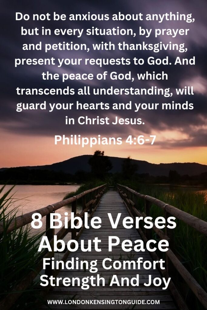 Bible Verses About Peace: Finding Comfort, Strength, and Joy - London ...